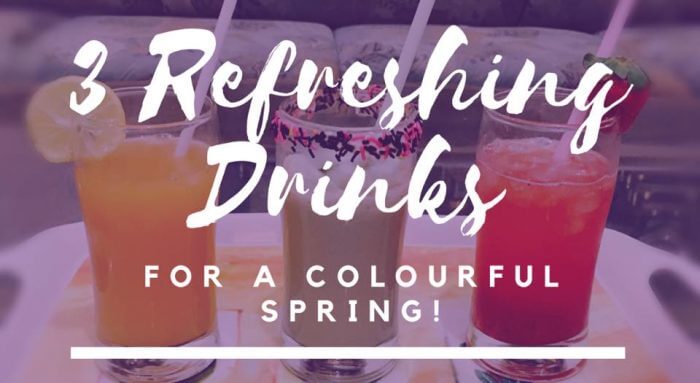 3 Refreshing Drinks for a Colourful Spring - Expressing Life
